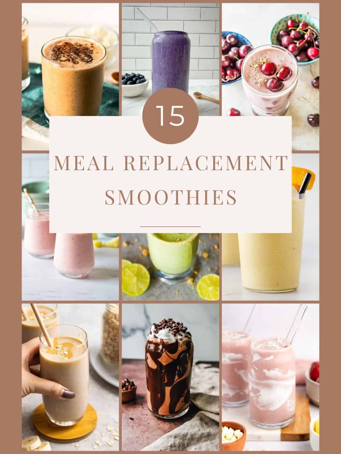 15 Meal Replacement Smoothies and Shakes - Happy Honey Kitchen